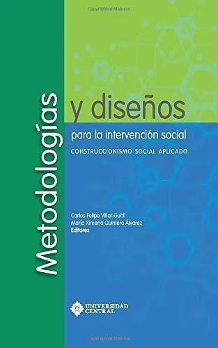Metodologias Y Diseños Para La Intervencion Social De Quintero María