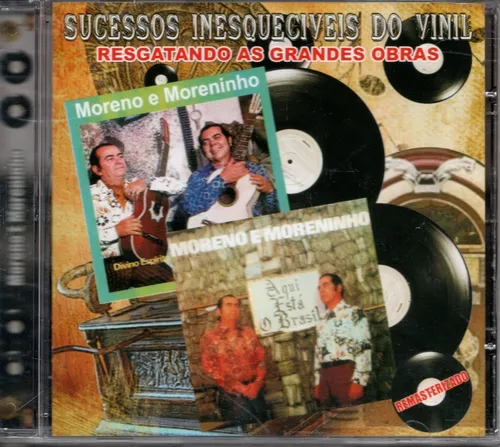 Cd Moreno E Moreninho Sucessos Inesquecíveis Do Vinil 0334 Mercadolivre