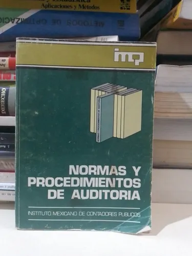 Normas Y Procedimientos De Auditoria - Imcp | Meses sin intereses Normas Y Procedimientos De Auditoria - Imcp | Meses sin intereses