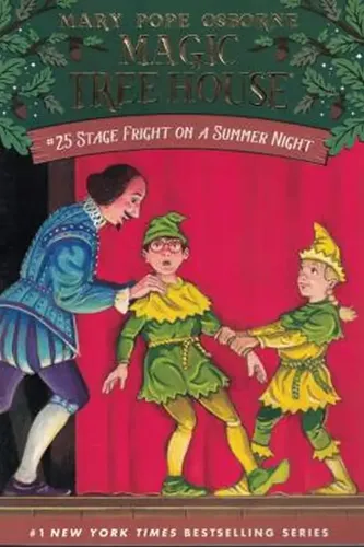 Magic Tree House #25 Stage Fright On A Summer Night, De Osborne, Mary ...