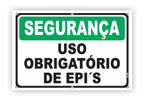 Placa Aviso Segurança Do Trabalho Uso De Epi ´s Grande 40x60