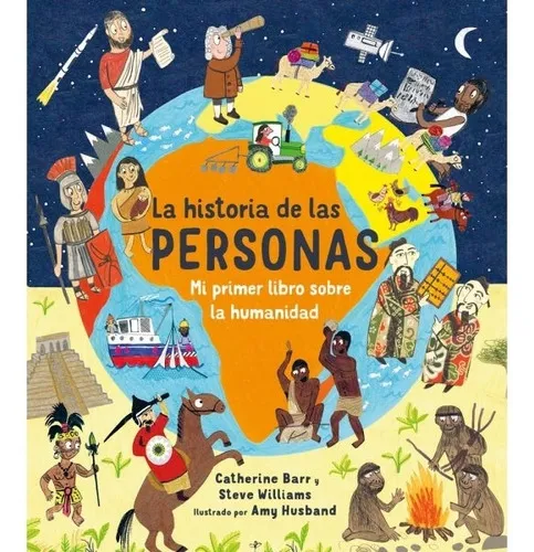 La Historia De Las Personas - Catherine Barr, de BARR, CATHERINE ... La Historia De Las Personas - Catherine Barr, de BARR, CATHERINE ...