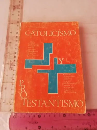 Catolicismo Y Protestantismo Flaviano Amatulli Meses Sin Intereses