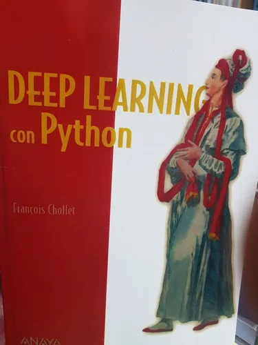 Libro Deep Learning Con Python (francois) | Cuotas sin interés Libro Deep Learning Con Python (francois) | Cuotas sin interés