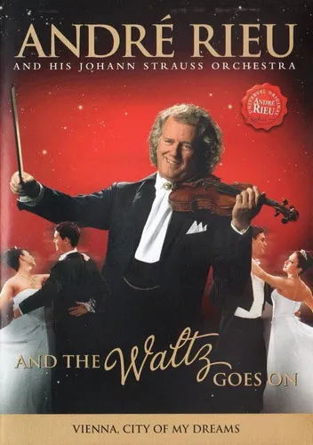 André Rieu - Y Su Orquesta Johann Strauss - Y EL VALS SIGUE- dvd ... André Rieu - Y Su Orquesta Johann Strauss - Y EL VALS SIGUE- dvd ...