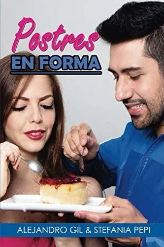 Libro : Postres En Forma - Gil Gómez, Alejandro - Pepi... | MercadoLibre Libro : Postres En Forma - Gil Gómez, Alejandro - Pepi... | MercadoLibre