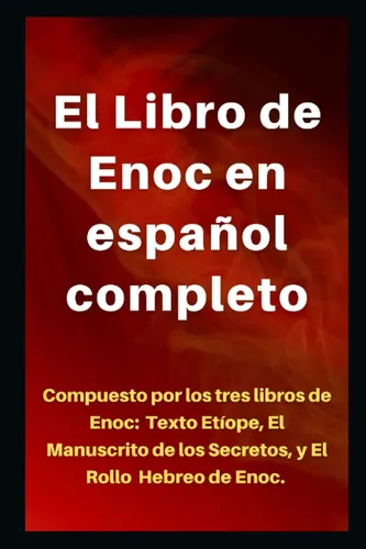 El Libro De Enoc En Español Completo, 635 Paginas | Cuotas sin interés El Libro De Enoc En Español Completo, 635 Paginas | Cuotas sin interés