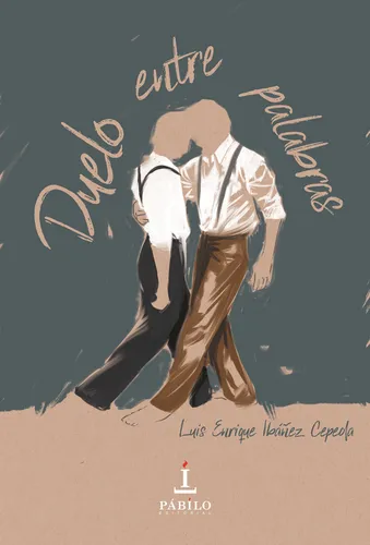 Duelo Entre Palabras - Ibáñez Cepeda, Luis Enrique | Envío gratis Duelo Entre Palabras - Ibáñez Cepeda, Luis Enrique | Envío gratis