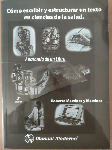 Cómo Escribir Y Estructurar Un Texto En Ciencias De La Salud | Envío gratis Cómo Escribir Y Estructurar Un Texto En Ciencias De La Salud | Envío gratis