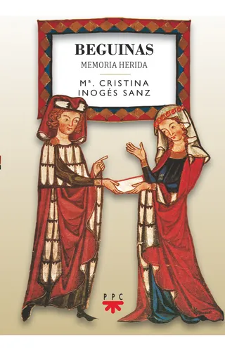Beguinas. Memoria Herida - Inogés Sanz, María Cristina | Envío gratis