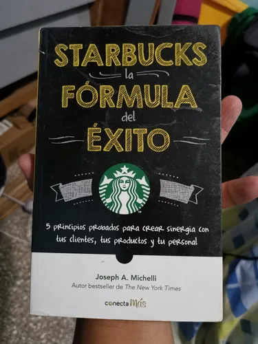 Libro Starbucks La Fórmula Del Éxito Joseph A Michelli Mercadolibre