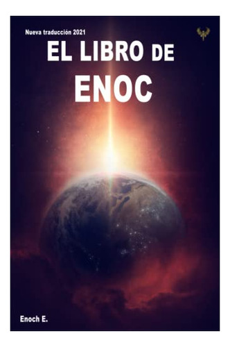 El Libro De Enoc: La Colección Completa De Todos Los Libros | Meses sin ... El Libro De Enoc: La Colección Completa De Todos Los Libros | Meses sin ...