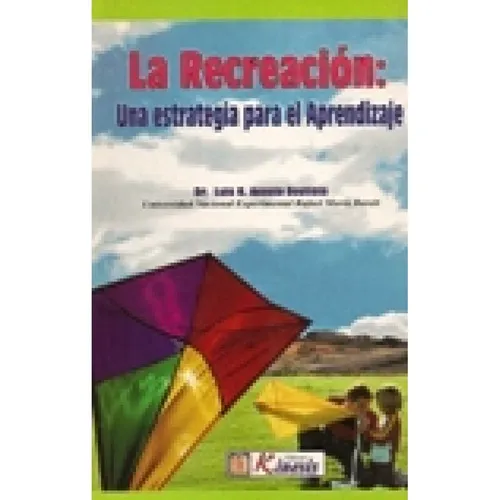 La Recreacion: Una Estrategia Para El Aprendizaje | MercadoLibre La Recreacion: Una Estrategia Para El Aprendizaje | MercadoLibre