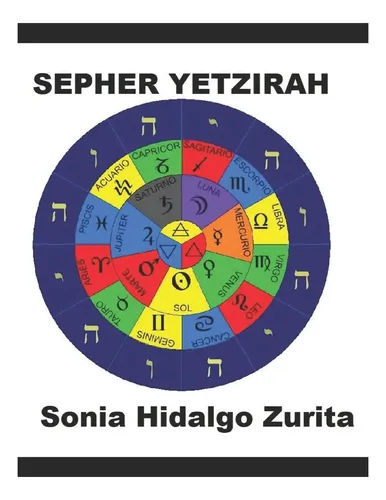 Libro: Sepher Yetzirah Por Sonia Hidalgo Zurita: El Libro De | Envío gratis