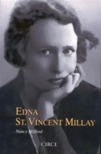 Edna St. Vincent Millay - Milford, Nancy Milford, Nancy | Cuotas sin ...