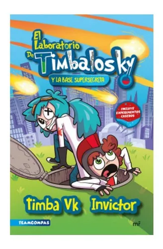 El Laboratorio De Timbalosky Y La Base Supersecreta: El Laboratorio De ... El Laboratorio De Timbalosky Y La Base Supersecreta: El Laboratorio De ...