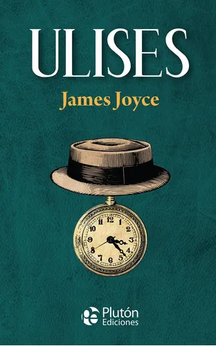 Ulises De Joyce James Editorial Pluton Ediciones Tapa Dura En