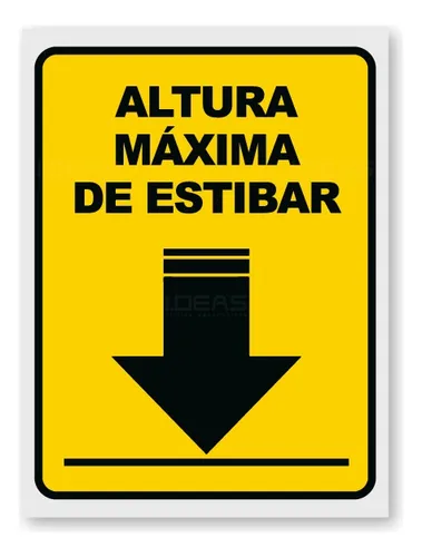 Señal Altura Máxima De Estiba