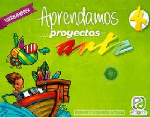 Aprendamos Con Proyectos De Arte 4 Prim. (ed.renovada/2022) | MercadoLibre Aprendamos Con Proyectos De Arte 4 Prim. (ed.renovada/2022) | MercadoLibre
