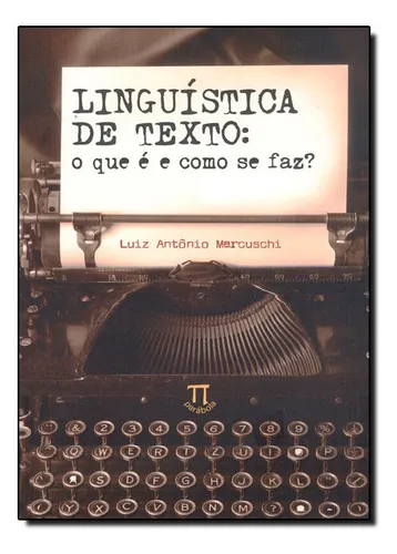 Livro Linguistica De Texto: O Que E E Como Se Faz? à venda em Maceió ... Livro Linguistica De Texto: O Que E E Como Se Faz? à venda em Maceió ...