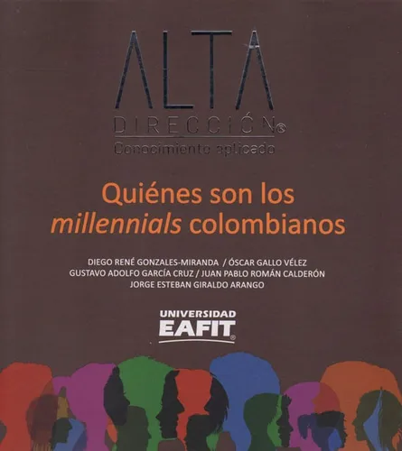 Quiénes Son Los Millennials Colombianos Mercadolibre