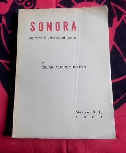 Sonora Oscar Monroy Rivera 1a Edición | Meses sin intereses Sonora Oscar Monroy Rivera 1a Edición | Meses sin intereses