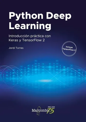 Libro Python Deep Learning | Cuotas sin interés Libro Python Deep Learning | Cuotas sin interés