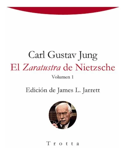 El Zaratustra De Nietzsche, Carl Gustav Jung, Trotta | Cuotas sin interés El Zaratustra De Nietzsche, Carl Gustav Jung, Trotta | Cuotas sin interés