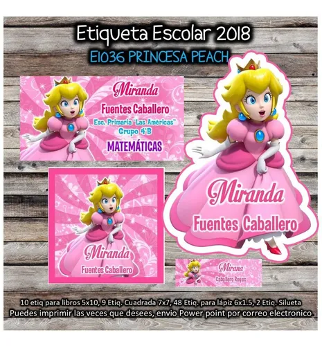 Kit Imprimible Etiqueta Escolar E1036 Princesa Peach en venta en ... Kit Imprimible Etiqueta Escolar E1036 Princesa Peach en venta en ...