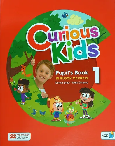 Curious Kids 1 - Student's Book Mayusculas ( In Block Capital), De Shaw, Donna. Editorial ...