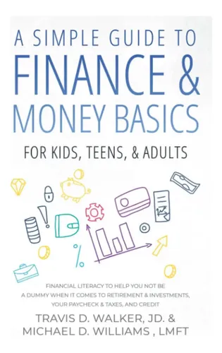 Livro: A Simple Guide To Finance & Money Basics For Kids, Teens ...