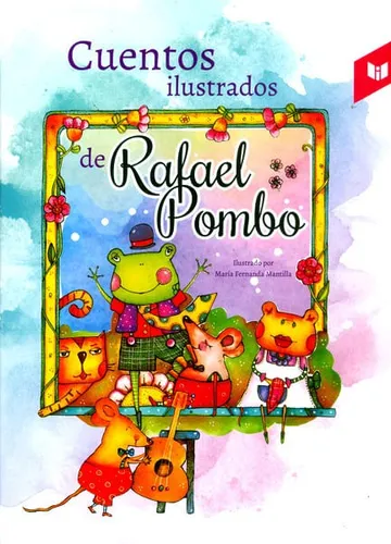 Cuentos Ilustrados De Rafael Pombo, De Rafael Pombo. Editorial Circulo De Lectores, Tapa Dura ...