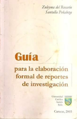Guía Para La Elaboración Formal De Reportes De Investigación Mercadolibre