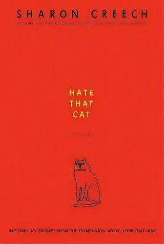 Hate That Cat, De Sharon Creech. Editorial Harpercollins ... | Cuotas ...