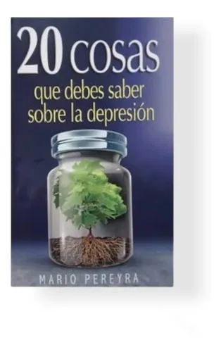 Libro: 20 Cosas Que Debes Saber Sobre La Depresión en venta en ... Libro: 20 Cosas Que Debes Saber Sobre La Depresión en venta en ...
