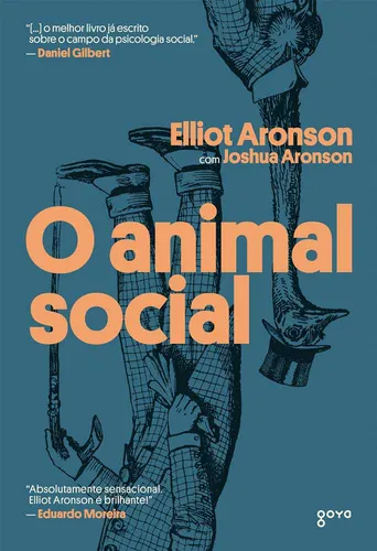 O Animal Social, De Elliot Aronson. Editora Goya, Capa Mole, Edição 1 ...