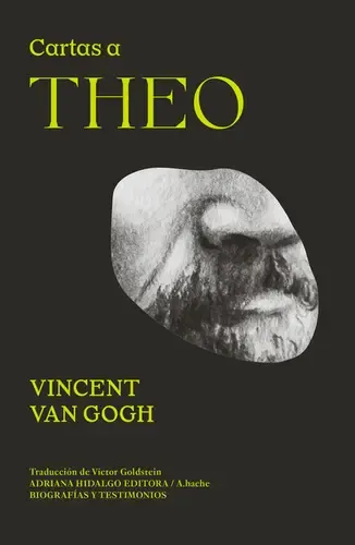 Cartas A Théo, De Van Gogh, Vincent. Editorial Adriana Hidalgo Editora ...