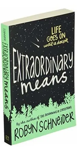 Extraordinary Means - Robyn Schneider | MercadoLibre Extraordinary Means - Robyn Schneider | MercadoLibre