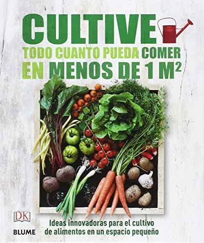 Libro Cultive Todo Cuanto Pueda Comer En Memos De 1 Metro Cu en venta ... Libro Cultive Todo Cuanto Pueda Comer En Memos De 1 Metro Cu en venta ...
