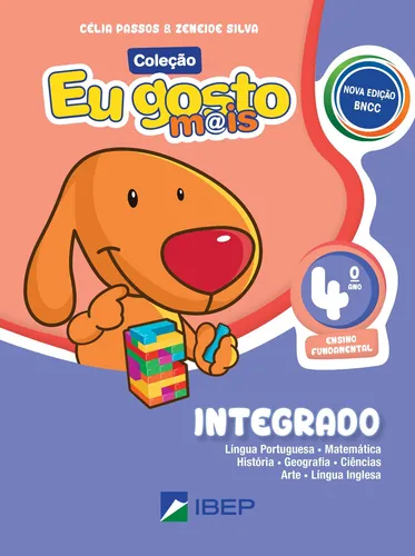 Eu Gosto Mais Integrado 4º Ano Bncc Volume 4 De Passos Célia Série