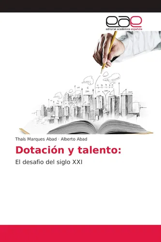 Libro:dotación Y Talento:: El Desafio Del Siglo Xxi (spanish | Cuotas ... Libro:dotación Y Talento:: El Desafio Del Siglo Xxi (spanish | Cuotas ...
