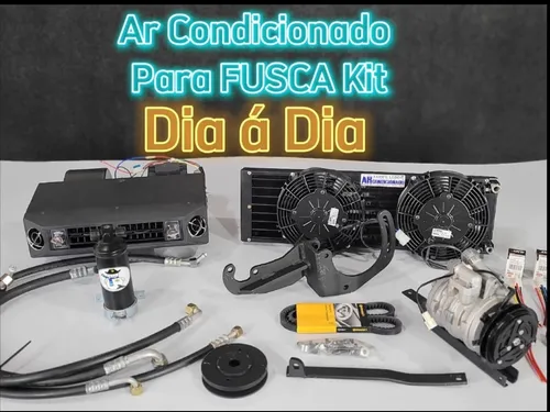 Kit Completo De Ar Condicionado Dia-a-dia Para Fusca Kit Completo De Ar Condicionado Dia-a-dia Para Fusca