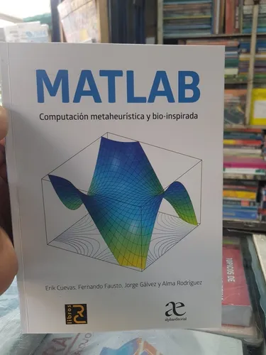 Matlab Computacion Metaheuristica Y Bio-inspirada | MercadoLibre Matlab Computacion Metaheuristica Y Bio-inspirada | MercadoLibre