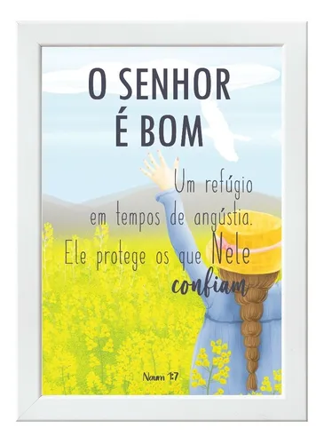 Quadro Frase Biblica O Senhor É Bom Naum 1 7 C Moldura
