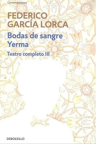 Bodas De Sangre De García Lorca Federico Editorial Debolsillo Tapa