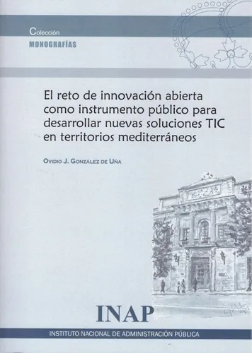 Livro - El Reto De Innovación Abierta Como Instrumento Público Para ... Livro - El Reto De Innovación Abierta Como Instrumento Público Para ...