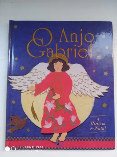 Livro O Anjo Gabriel - A História Do Natal - Impala | Parcelamento sem ... Livro O Anjo Gabriel - A História Do Natal - Impala | Parcelamento sem ...