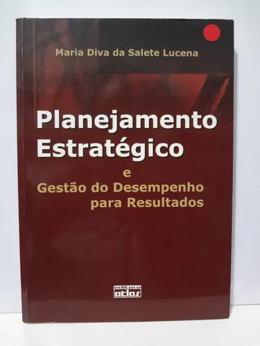 Planejamento Estratégico Maria Diva Da Salete Lucena Parcelamento Sem