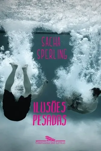 Livro Ilusões Pesadas - Sacha Sperling | Parcelamento sem juros