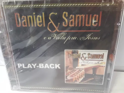 Cd Play Back Daniel & Samuel E A Viola Pra Jesus Lacrado | MercadoLivre